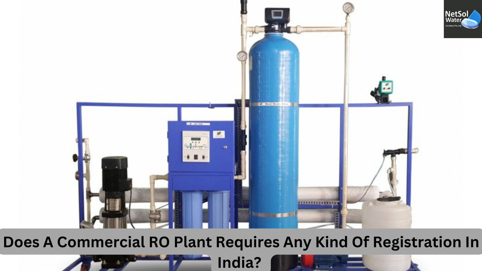 Commercial RO Plant Requires Any Kind Of Registration In India