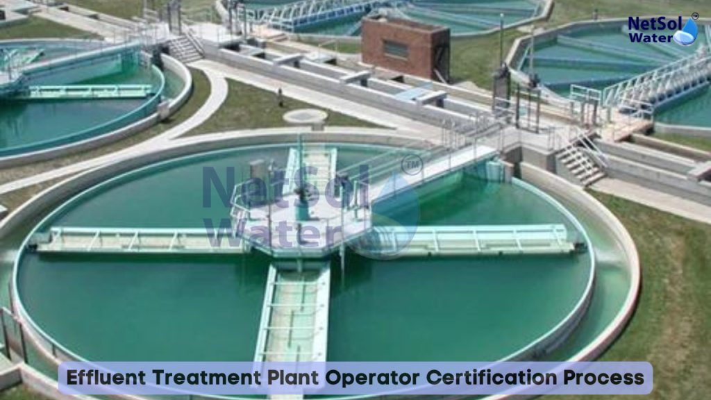 Effluent Treatment Plant Operator Certification Process