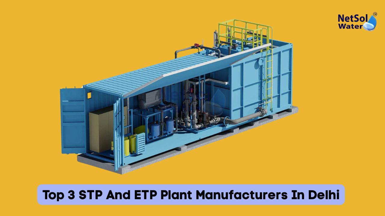 3 Best STP And ETP Plant Manufacturers In Delhi [2026]
