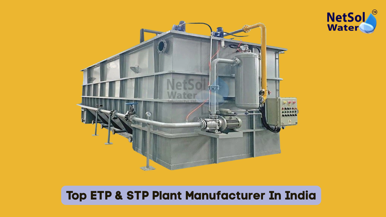 Top ETP And STP Plant Manufacturer In India | 2025
