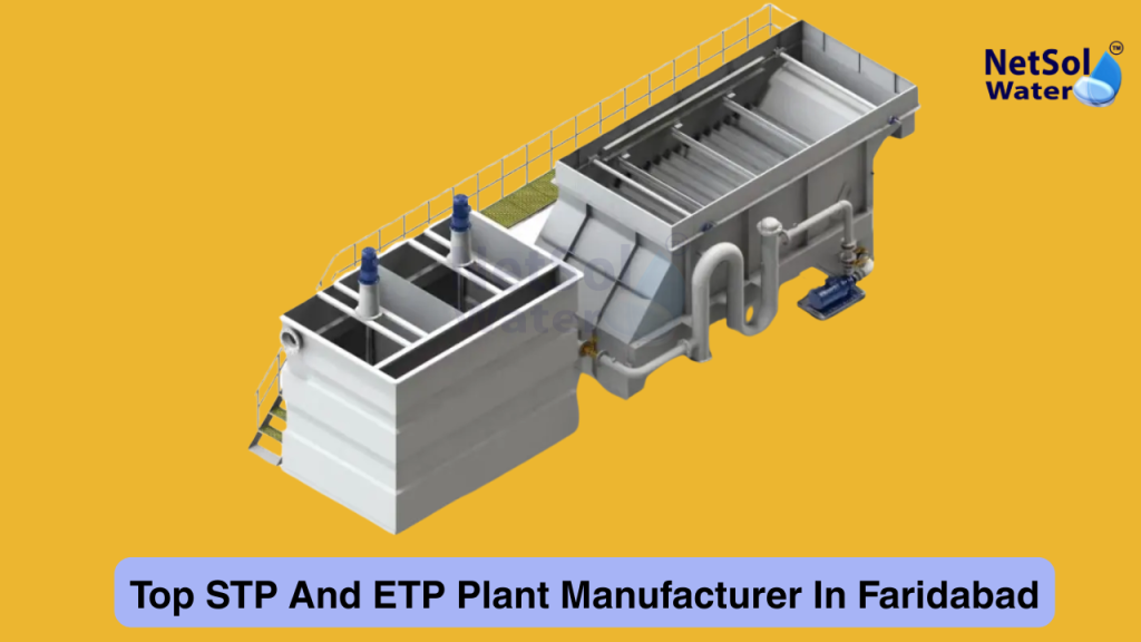 Top STP And ETP Plant Manufacturer In Faridabad [2026]