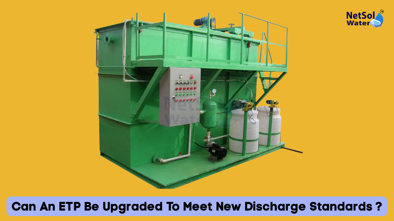 Can An ETP Be Upgraded To Meet New Discharge Standards