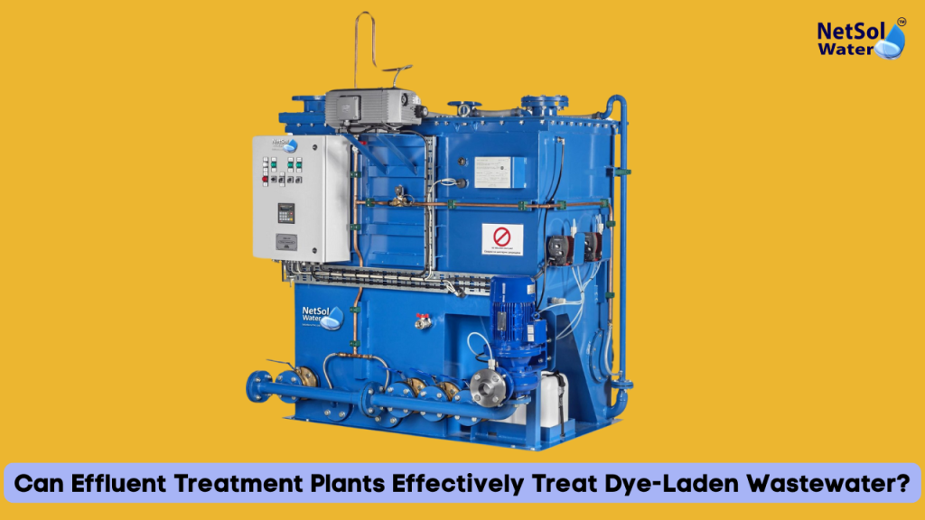 Can ETP Plant Effectively Treat Dye-Laden Wastewater?