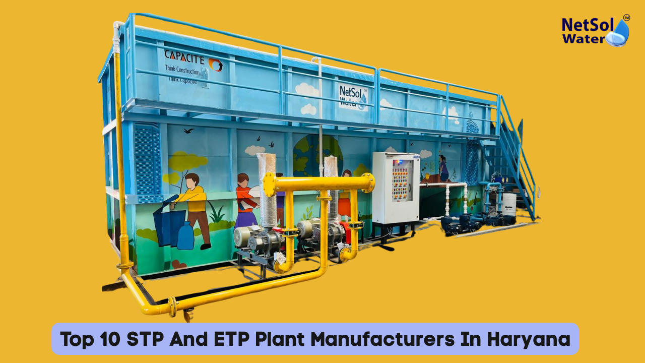Top 10 STP And ETP Plant Manufacturers In Haryana [2025]