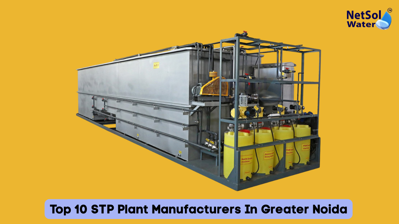 10 Best STP Plant Manufacturers In Greater Noida [2026]