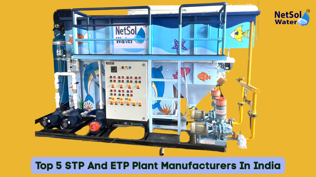 Top 5 STP And ETP Plant Manufacturers In India [2025]