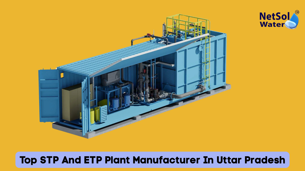 Top STP And ETP Plant Manufacturer In Uttar Pradesh [2025]